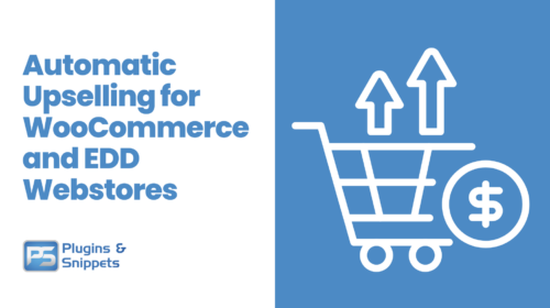 Automatic Upselling for WooCommerce and EDD Webstores